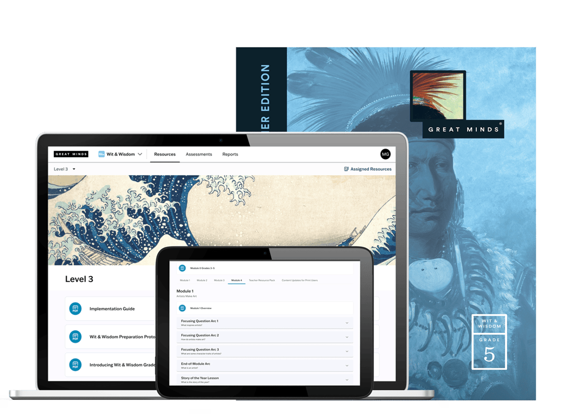 Wit & Wisdom® - Elementary and Middle School ELA Curriculum
